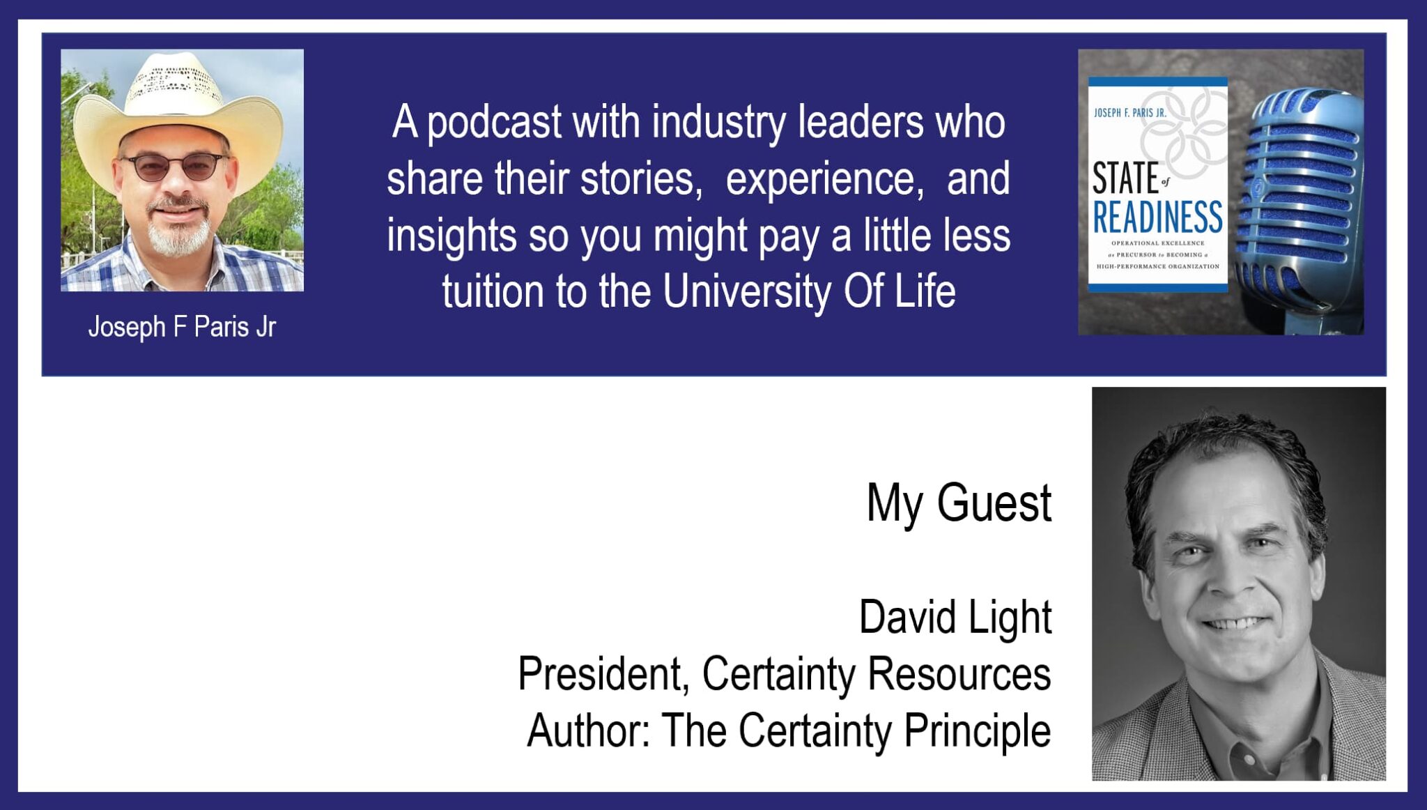 State of Readiness; David Light - President, Certainty Resources ...